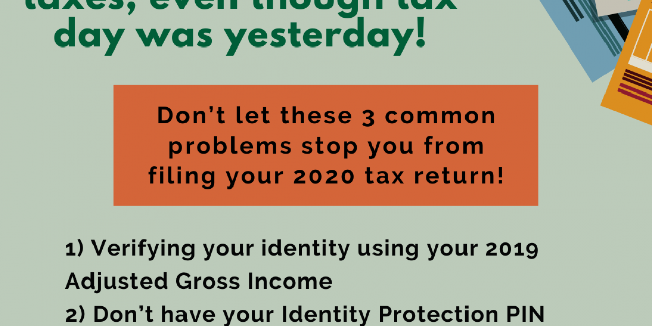 Don't let common problems stop you from filing your taxes ...
